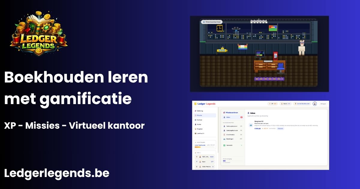 Ledger Legends — Boekhouden Leren met Gamificatie | Educatieve Software